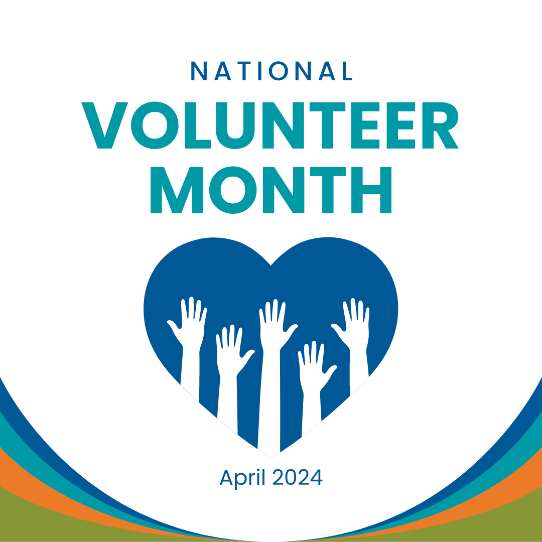 Celebrating Heart & Soul Volunteers During Volunteer Month